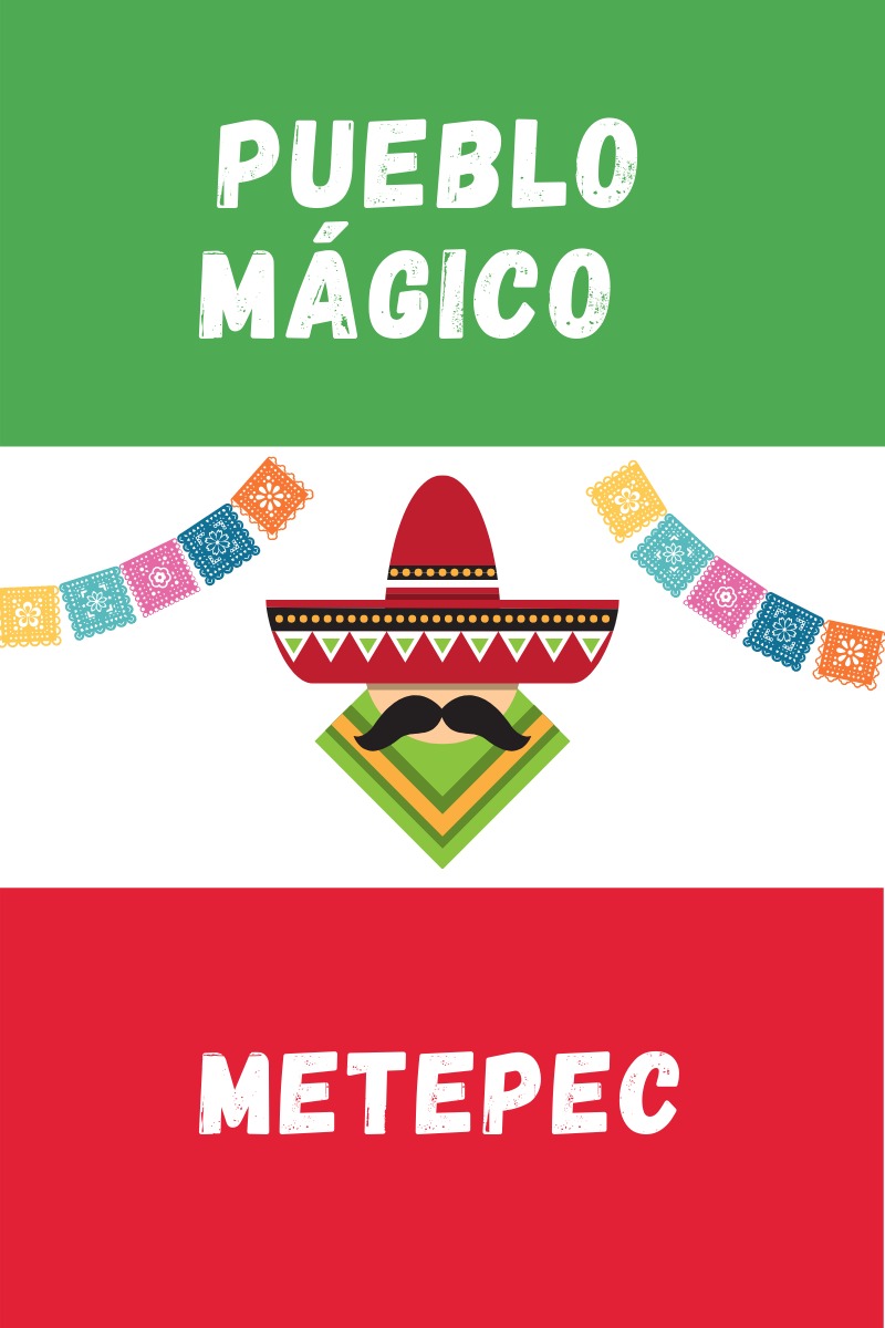 Metepec, Pueblo Mágico - México Universal