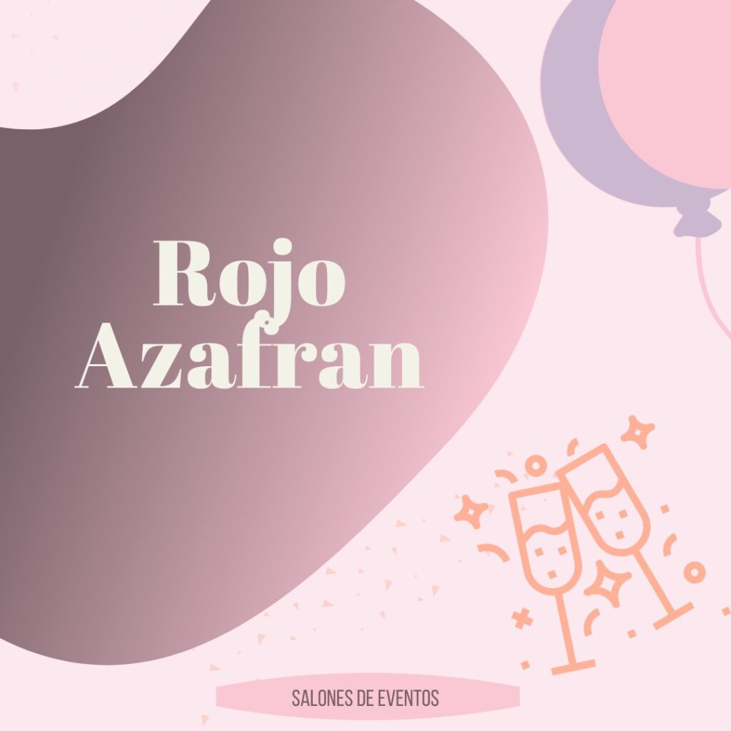 Rojo Azafrán | Salón de eventos | México Universal